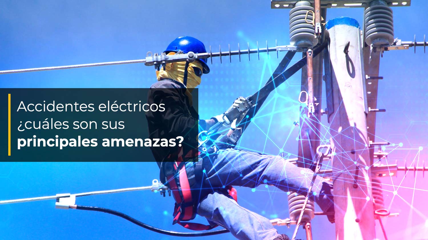 Accidentes Eléctricos ¿cuáles Son Sus Principales Amenazas Zyght